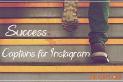 2300+ Success Captions for Instagram (2025) Men, Women, Life