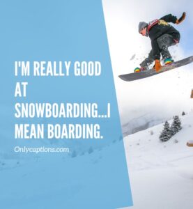 3400+ Snowboarding Captions For Instagram (2026) Funny, Good