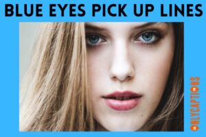 107 Blue Eyes Pick Up Lines: Flirting with Confidence (2025)