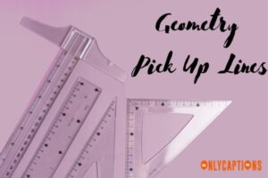 357 Geometry Pick Up Lines: Flirt with Math! (2025)