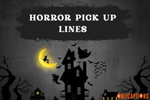 120 Chilling Horror Pick Up Lines (2025)