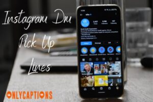 355 Instagram DMs Pick Up Lines (2024)