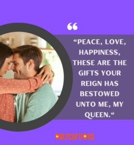 180+ You Are My Queen Quotes [Reignite Romance in 2025]