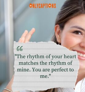 150+ You Are Perfect To Me Quotes [Capture Hearts in 2025]