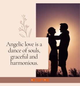240+ Angelic Love Quotes (2025) Fuel Your Love Journey