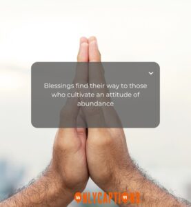 220+ Blocking Your Blessings Quotes 2025: Invite Happiness In