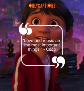 230+ Coco Quotes 2025: Explore Wisdom and Love in Every Line