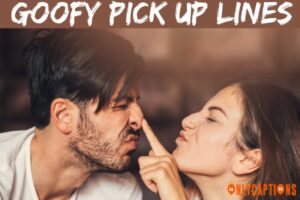350 Goofy Pick-Up Lines: Get Ready to Laugh! (2025)