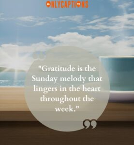 230+ Grateful Heart Thankful Sunday Blessings Quotes (2025)