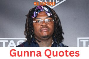210+ Gunna Quotes (2025) From the Streets to Your Speakers