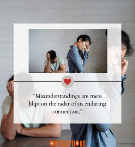 160+ Misunderstanding Quotes in Relationship (2026)