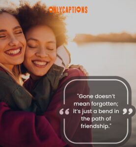 250+ Quotes About Friends Come And Go (2026) New Perspective