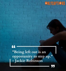 260+ Quotes About Not Being Included (2025) Finding Clarity