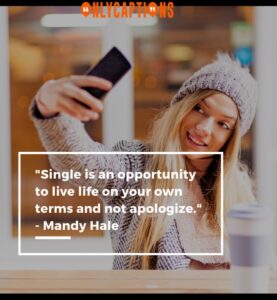 210+ Quotes About The Single Life (2025) Love Yourself First
