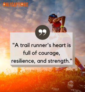 200+ Trail Running Quotes (2025) Discover Your Running Zen