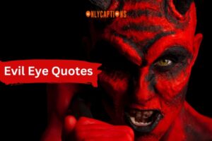 230+ Evil Eye Quotes (2025) Shield Your Soul with Wisdom