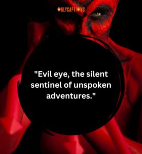 230+ Evil Eye Quotes (2025) Shield Your Soul with Wisdom