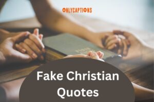 290+ Fake Christian Quotes (2026) Shocking Revelation