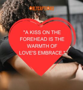 280+ Forehead Kiss Quotes 2025: Express Love Like Never Before