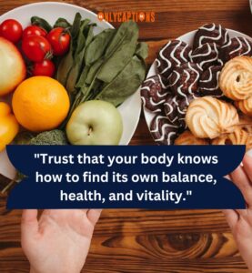 240+ Intuitive Eating Quotes (2026) Key to Ditching Diets