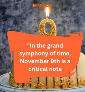 290+ November 9th Quotes (2025) The Must Read List