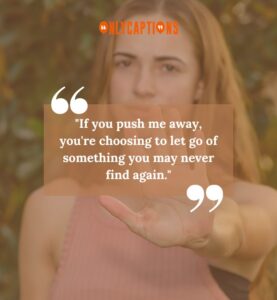 220+ Push Me Away Quotes (2025) Edition to Help You Heal
