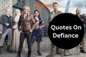 290+ Quotes On Defiance (2023) Rebel With Words