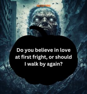 300+ Scary Movie Pick Up Lines (2025) Make Hearts Race