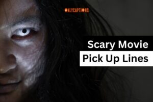 300+ Scary Movie Pick Up Lines (2025) Make Hearts Race