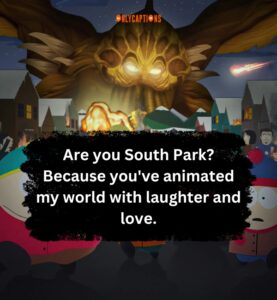 300+ South Park Pick Up Lines (2025) Funniest Guide