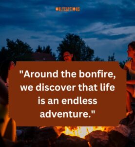 700+ Bonfire Quotes (2025) Flames of Inspiration