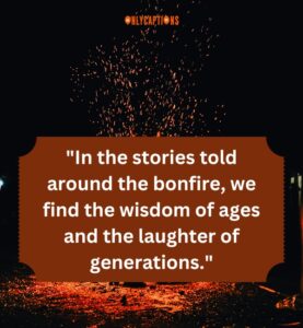 700+ Bonfire Quotes (2025) Flames of Inspiration