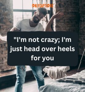 780+ Crazy Girlfriend Quotes (2025) Wildest Words