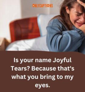 410+ Crying Pick Up Lines (2025) Most Emotional Teasers