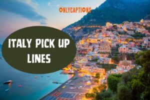 300+ Italy Pick Up Lines (2025) Amore at First Line