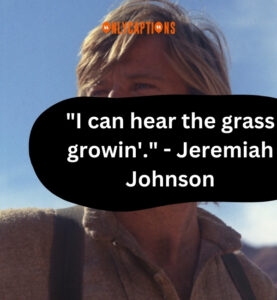 250+ Jeremiah Johnson Quotes (2025) Ultimate List