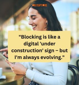 270+ Oh! You Blocked Me Quotes (2025) Sassy Comebacks