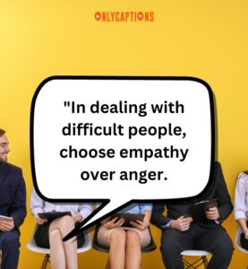 660+ Quotes On Difficult People (2025) Best Sayings