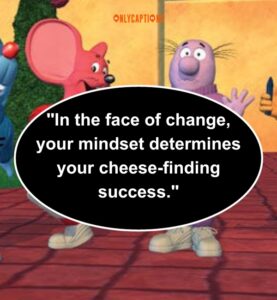 270+ Who Moved My Cheese Quotes (2026) Inspiration Boost