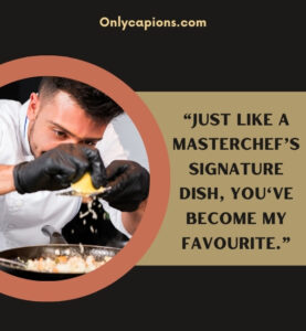 100+ Are You A Chef Pick Up Lines (2025) Flirting Game