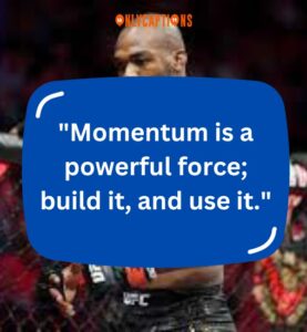 640+ Jon Jones Quotes (2026) Discover Ultimate Insights