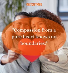 910+ Pure Heart Quotes (2026) Dive Into Deep Emotions