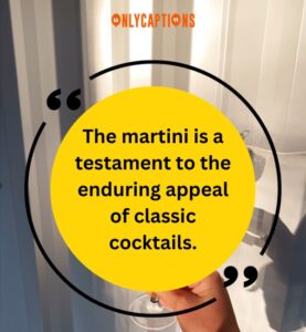 890+ Quotes About Martini (2025) Ultimate Sip of Wisdom
