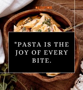 890+ Quotes About Pasta (2025) Deliciously Quotable
