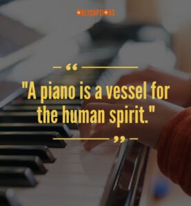 950+ Quotes About Piano (2025) Strike A Chord