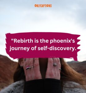 950+ Quotes About Rebirth (2025) Edition of Inspiration