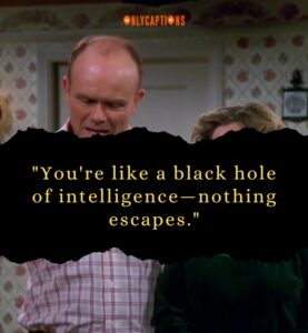 910+ Quotes About Red Forman (2026) Wittiest Sayings