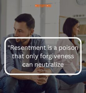 740+ Quotes About Resentment (2025) Path to Forgiveness