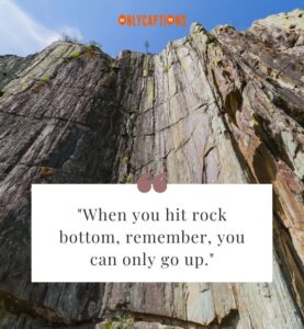 770+ Hitting Rock Bottom Quotes (2025) Find Hope In Despair