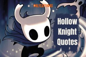 600+ Hollow Knight Quotes (2025) Master The Game